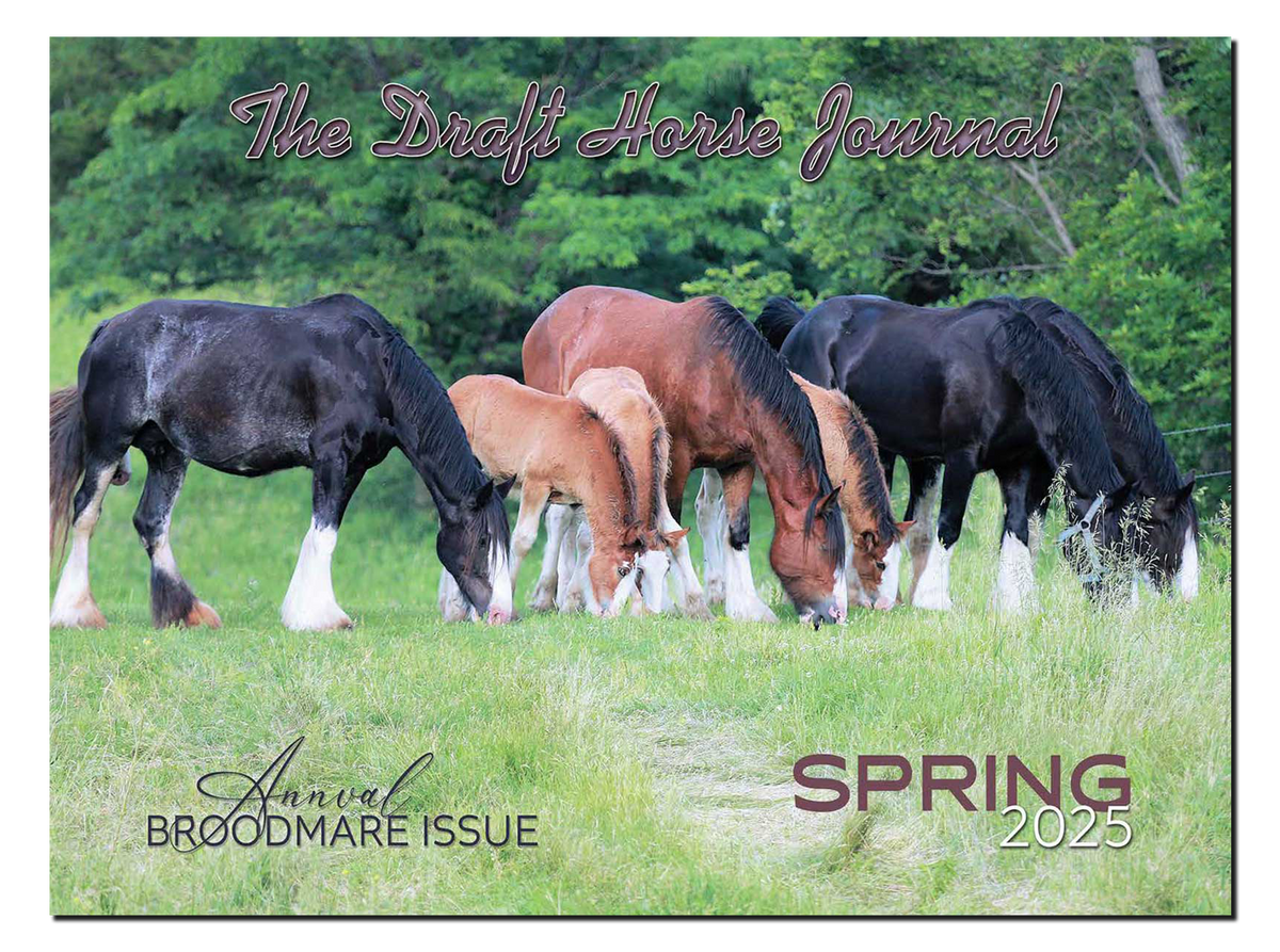 Spring 2025 – The Draft Horse Journal